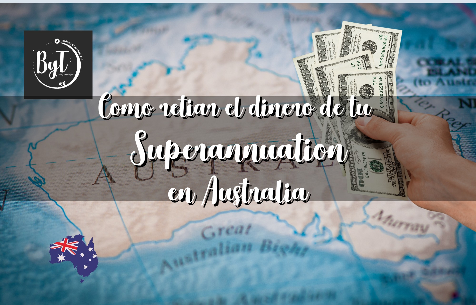 Como retirar el dinero de tu Superannuation en Australia - Brújula ...